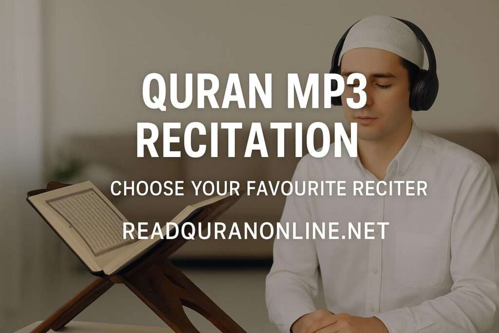 Quran MP3 Recitation | Listen & Download High-Quality Quran